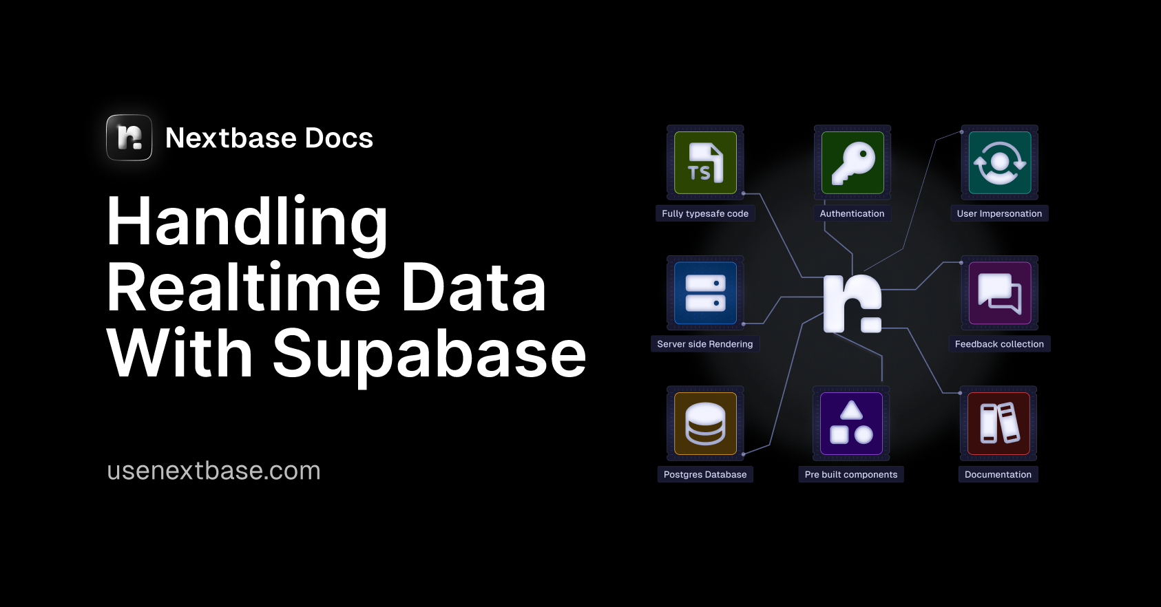 Handling Realtime Data With Supabase | Nextbase v3 Starter Kits ...